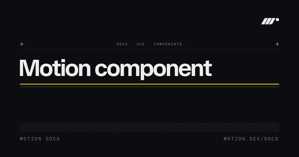 Vue component | Motion Vue