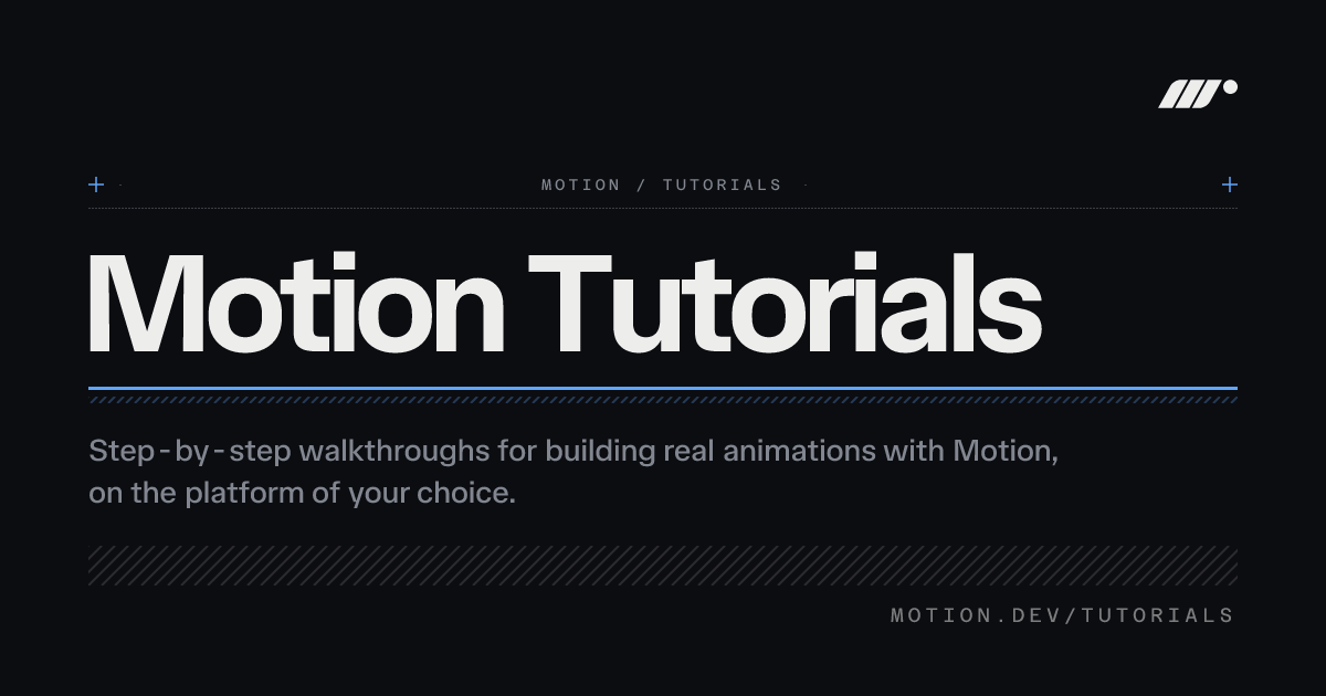 Tutorials: React animations step-by-step | Motion